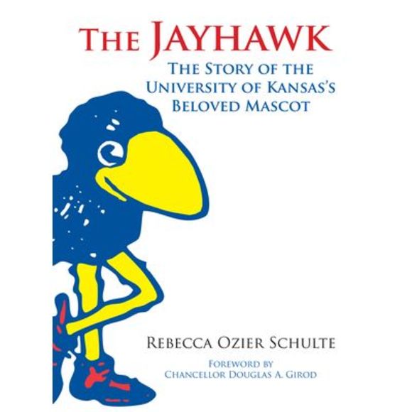 Rebecca A. Schulte | Other | The Jayhawk The Story Of The University Of ...